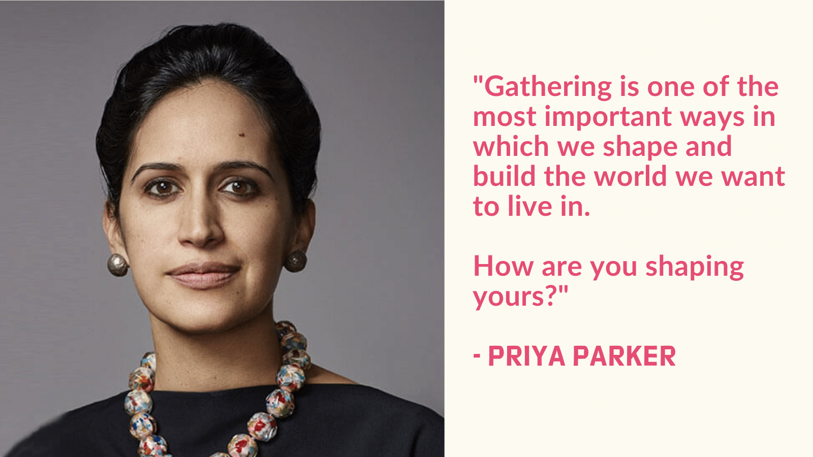 Our Take on "The Art of Gathering" by Priya Parker - Startup Colorado